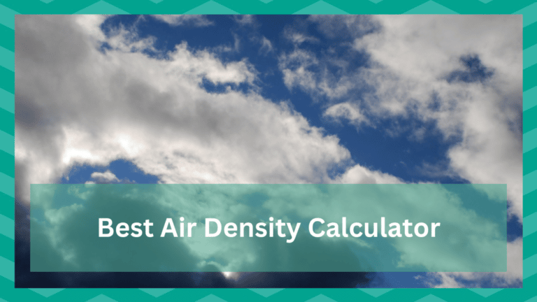 4 Best Air Density Calculator That You Need - JSCalc Blog