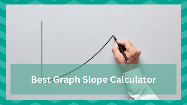 3 Best Graph Slope Calculator That You Can Use - JSCalc Blog