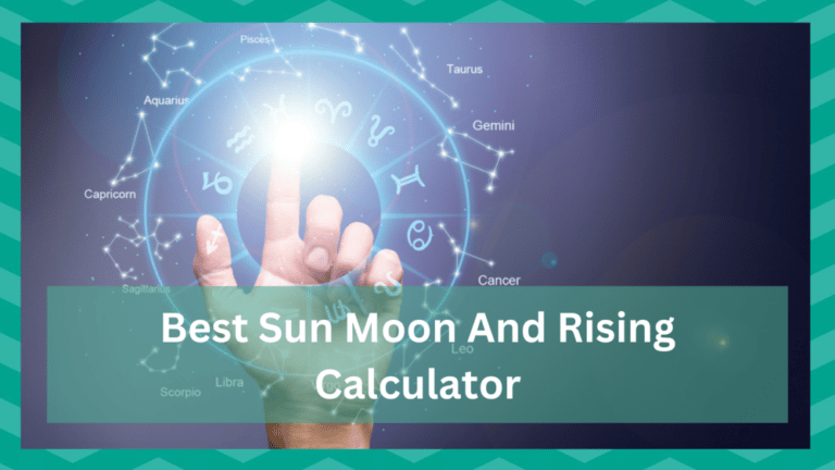 4 Best Sun Moon And Rising Calculator - JSCalc Blog