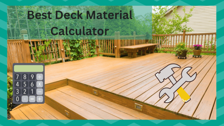 Best Deck Material Calculator- 3 To Check Out - JSCalc Blog